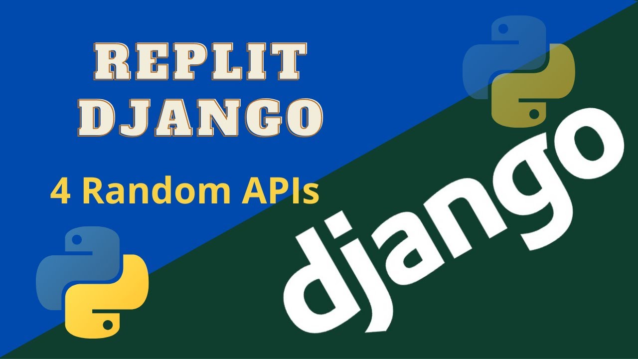 Django Website using Replit.com | 4 random APIs - YouTube