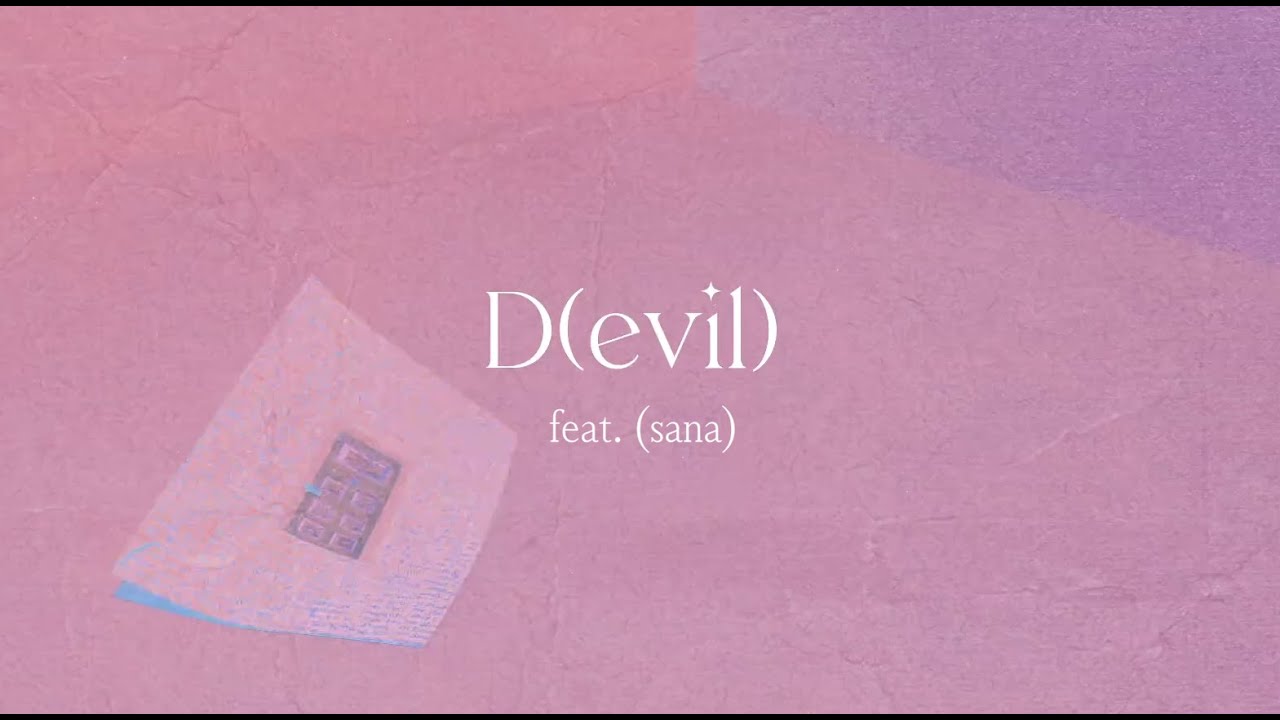 D(evil) feat.(Sana) - YouTube