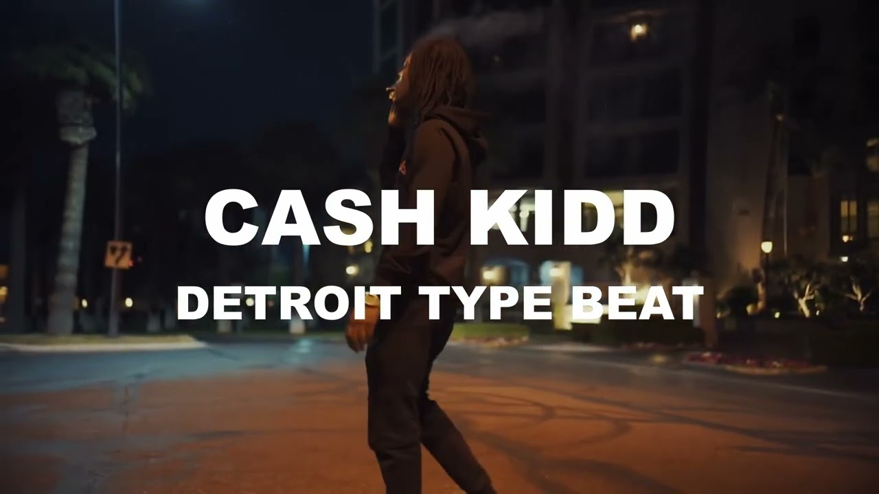[SOLD] Cash Kidd x Big Haulin x Melodic Detroit Type Beat 2022 "Life is ...