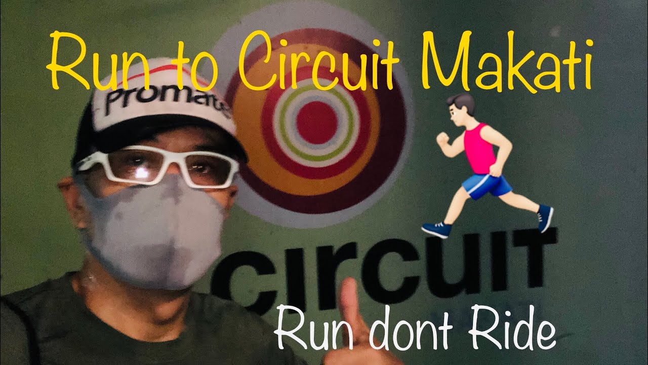 Run training at Circuit Makati. Paano lumakas tumakbo. Running activity ...