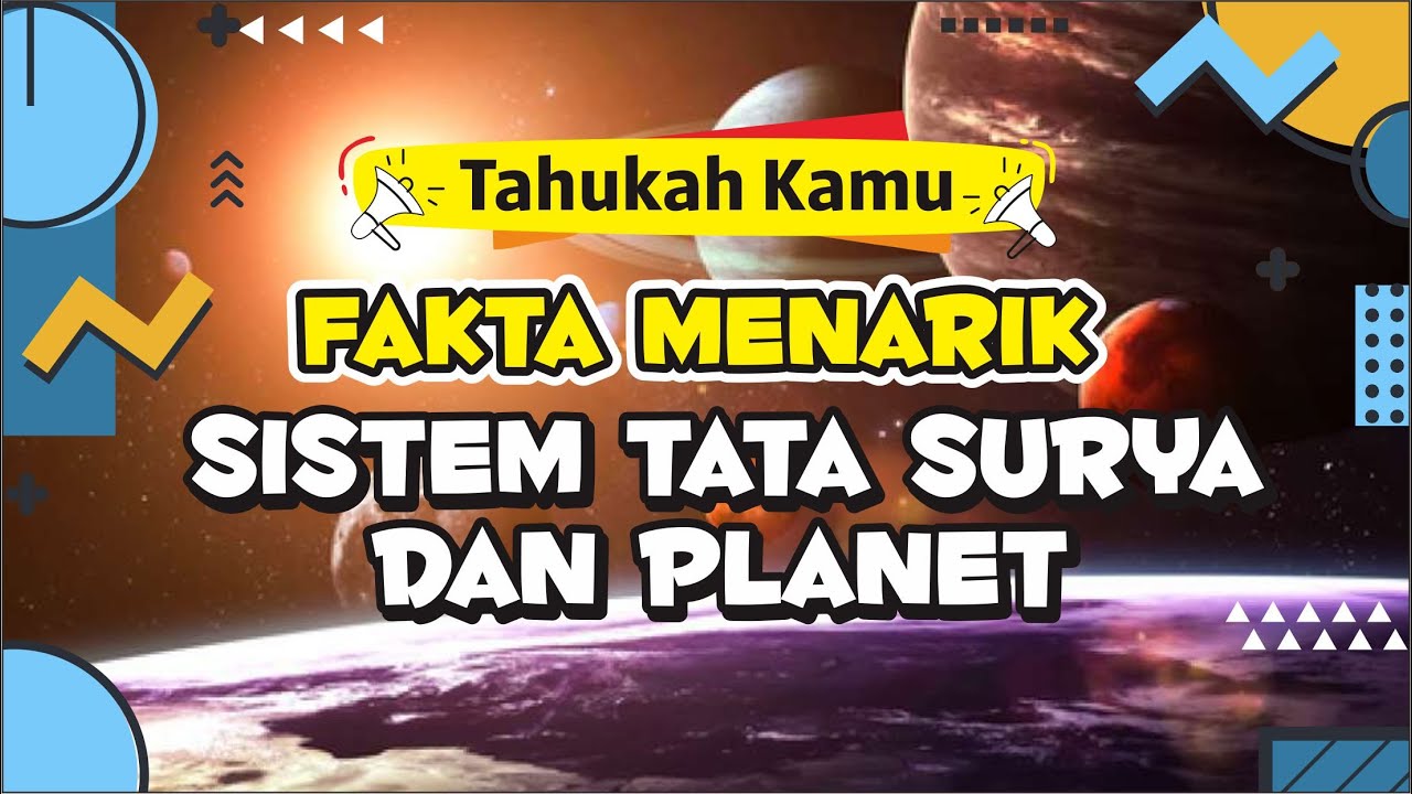 Kamu Harus Tahu! Inilah Fakta Menarik Sistem Tata Surya dan Planet ...