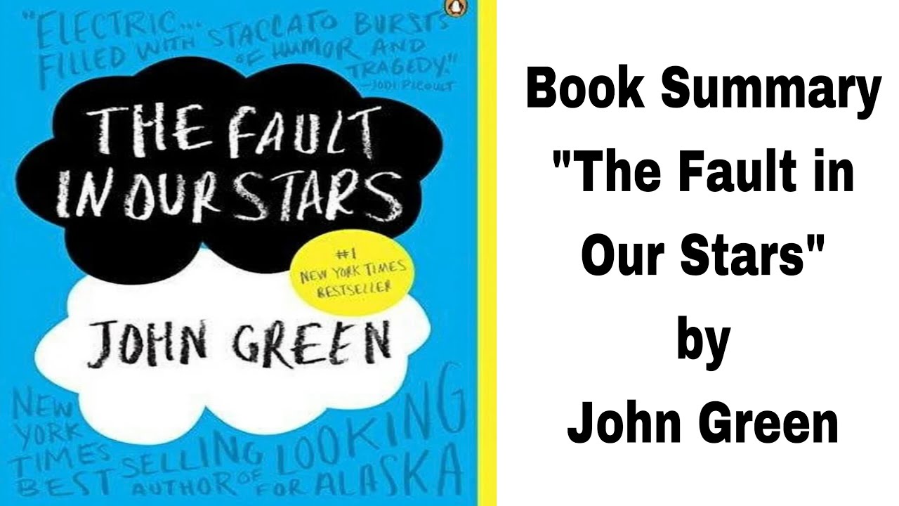 Summary of "The Fault in Our Stars" by John Green - YouTube
