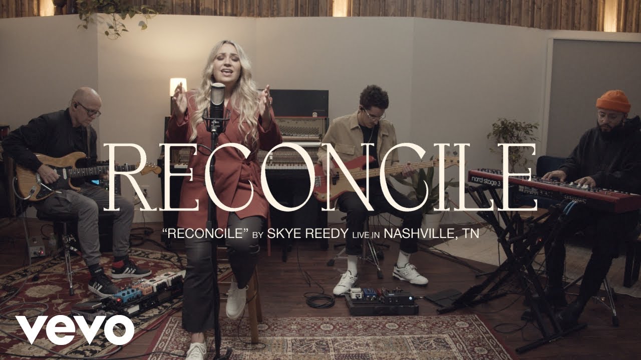 Skye Reedy - Reconcile (Live Session) (Official Video) - YouTube