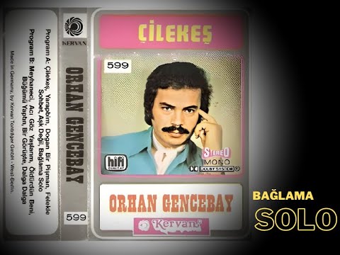 Bağlama Solo - Orhan Gencebay (Alman Baskı)