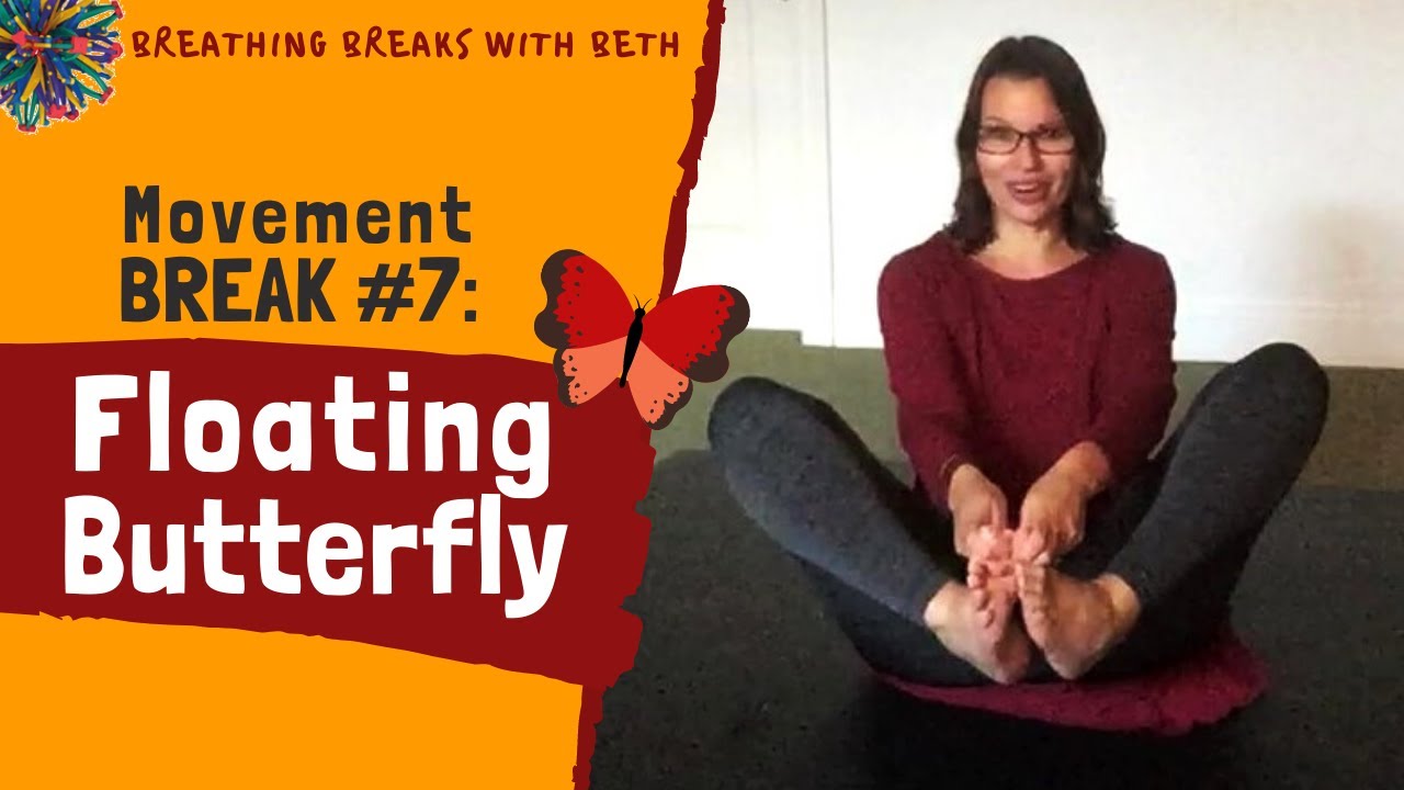 Butterfly Pose & Floating Butterfly | Movement Break #7 | Yoga for Kids ...
