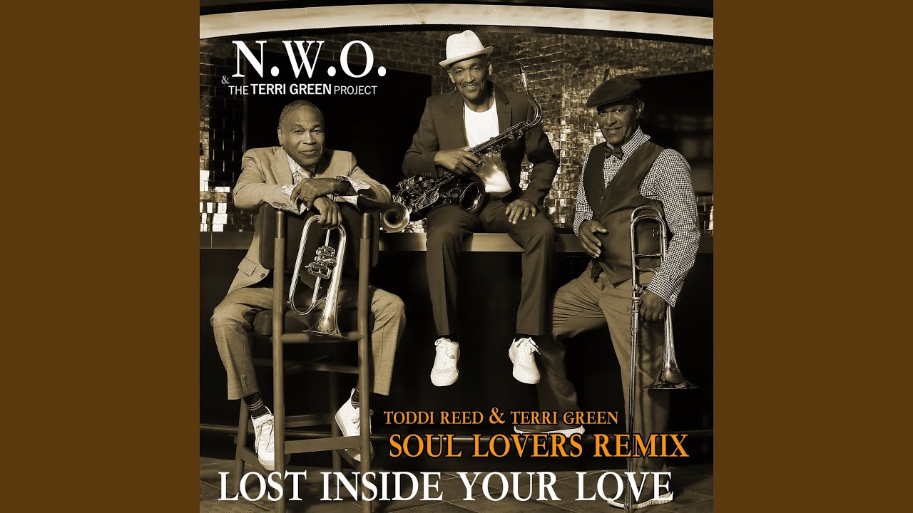 Lost Inside Your Love (Toddi Reed & Terri Green Soul Lovers Remix ...
