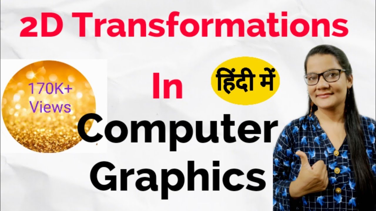 2D Transformation Translation Rotation Scaling In Computer Graphics 2d-transformation-translation-rotation-scaling-in-computer-graphics