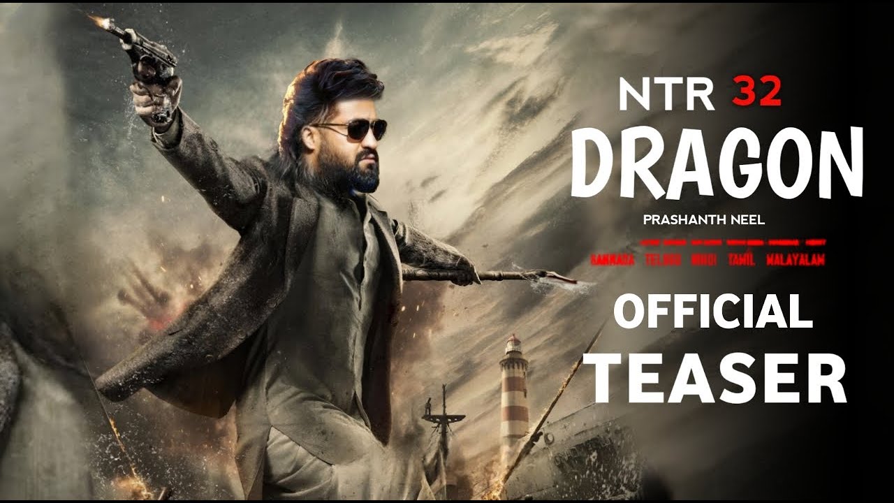 Dragon - NTR 32 Intro Teaser | Prashant Neel, Ravi Basur, NTR 32 Teaser ...