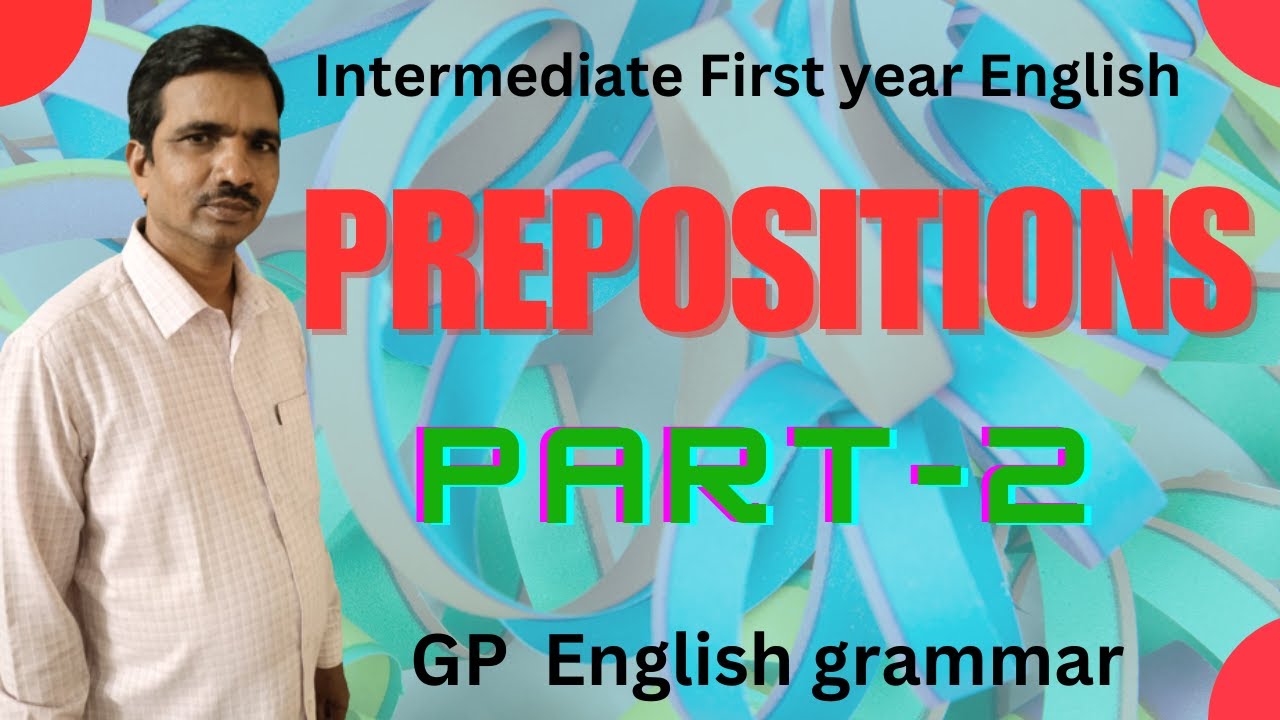 Prepositions for Inter First year part 2 - YouTube