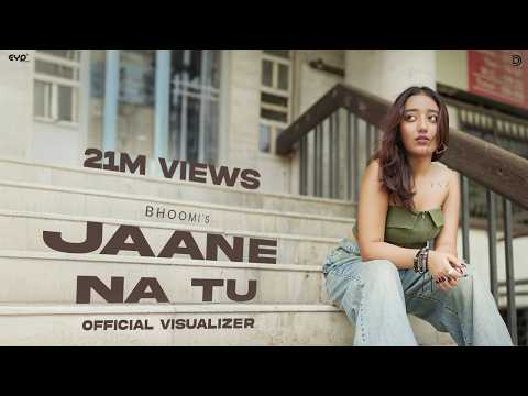 Jaane Na Tu (Official Visualizer) : Bhoomi | Almost Loved - EP | UR Debut
