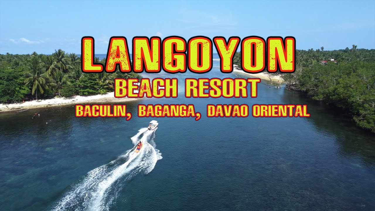 LANGOYON BEACH RESORT | BACULIN BAGANGA DAVAO ORIENTAL - YouTube
