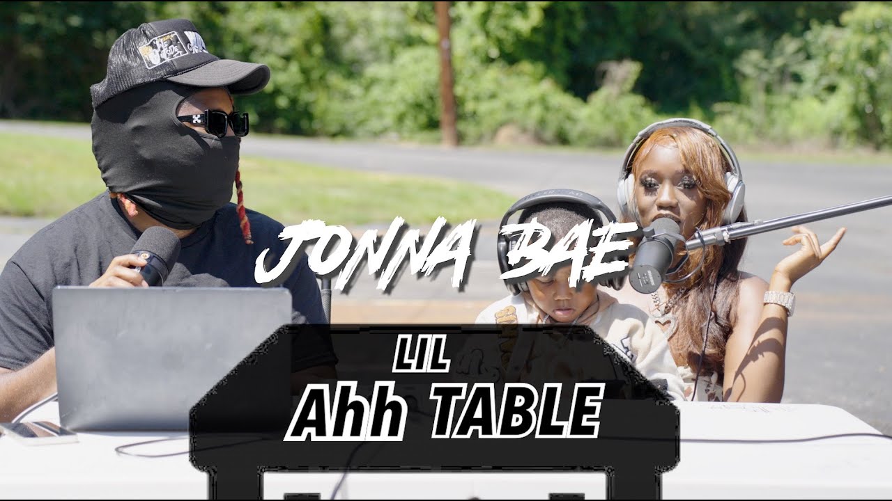 [LIL AHH TABLE] EP 6. JONNA BAE - YouTube
