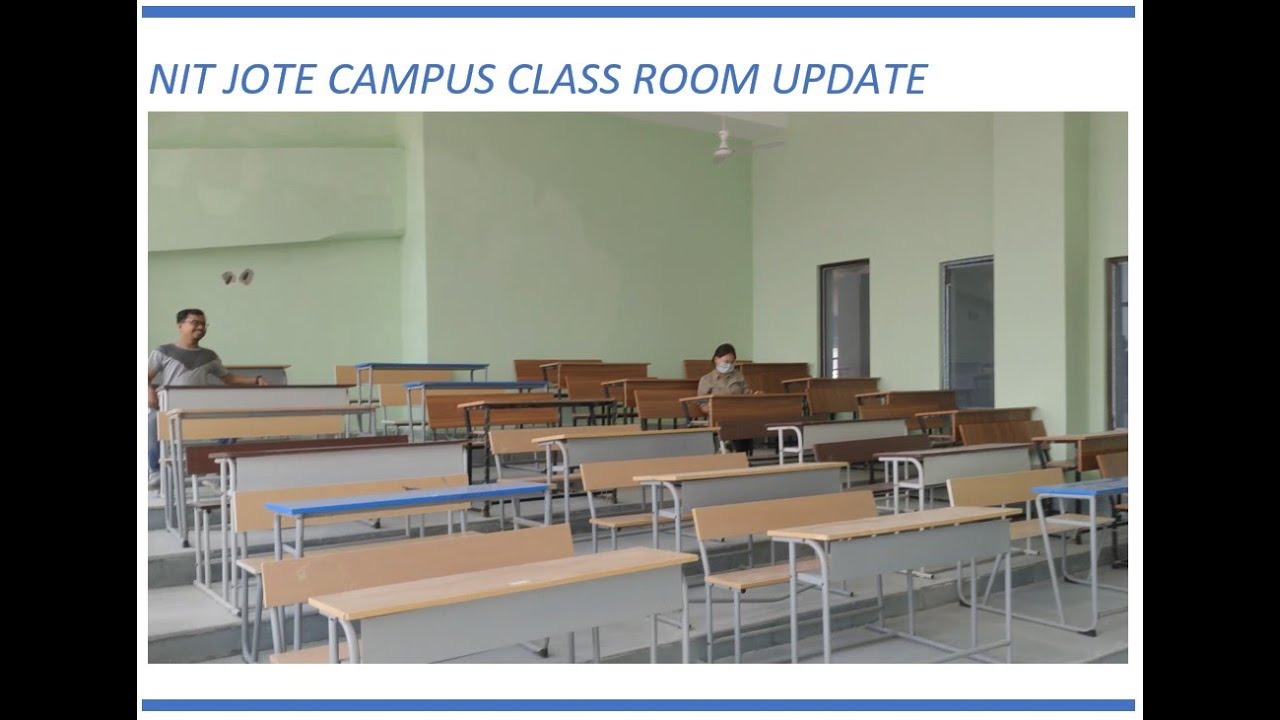 NIT Jote Class Rooms || NIT Building 🏛️🏛️ - YouTube