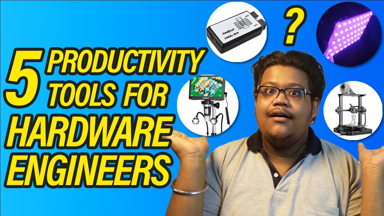 3D Printer, Microscope and ? | 5 Essential Tools for Hardware Engineers ...