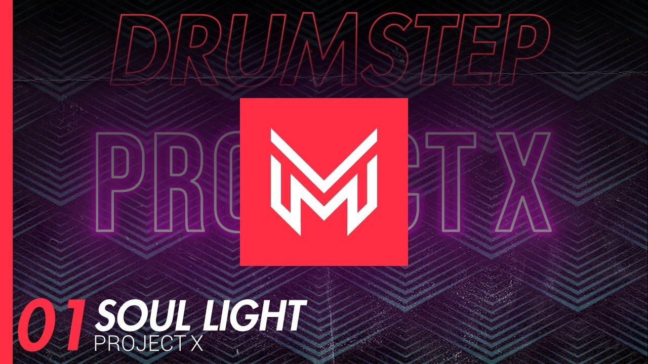 [Drumstep] Soul Light - Project X - YouTube Music