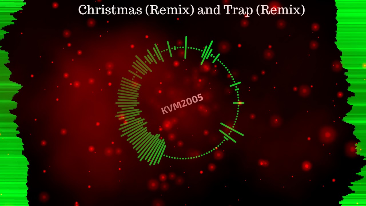 Christmas (Remix) Trap (Remix) - YouTube