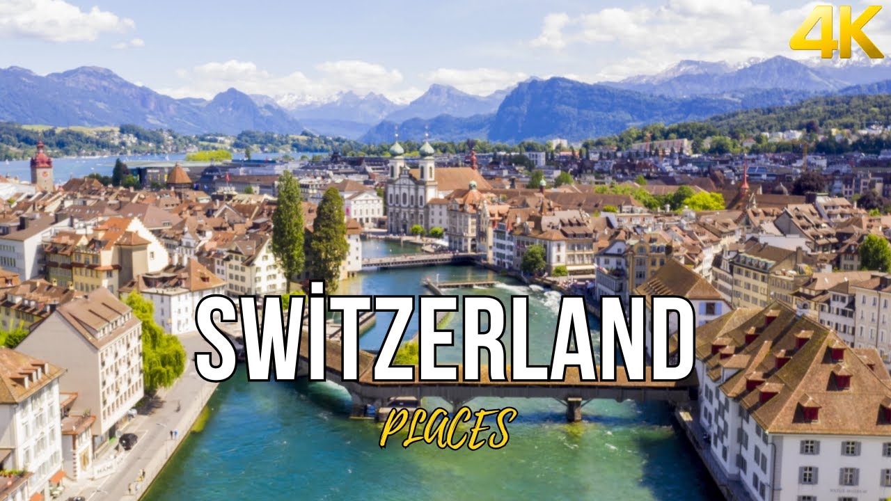 10 Best Places to Visit in Switzerland - Tourism Video 4K - YouTube