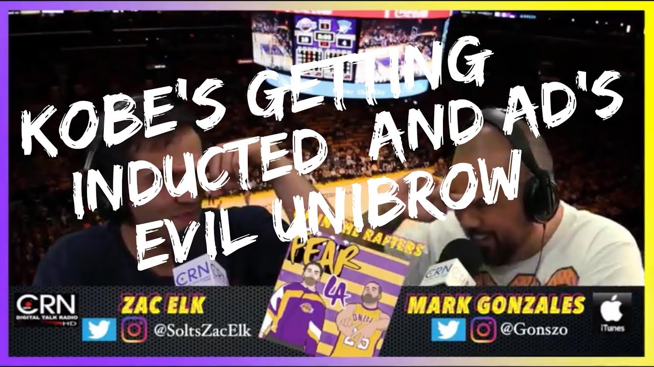 Kobe's Getting Inducted into the Hall of Fame + AD's Evil Unibrow | Up ...