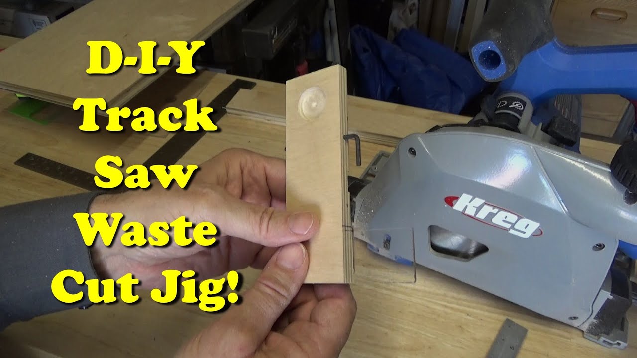 Easy to Make and Accurate Track Saw Cut-Off Waste Side Jig! - YouTube