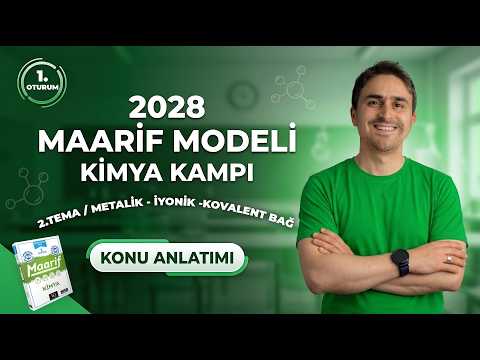 Etkileşimler I Metalik - İyonik - Kovalent Bağ I Konu Anlatımı I 9. SINIF I Maarif Kimya Kampı