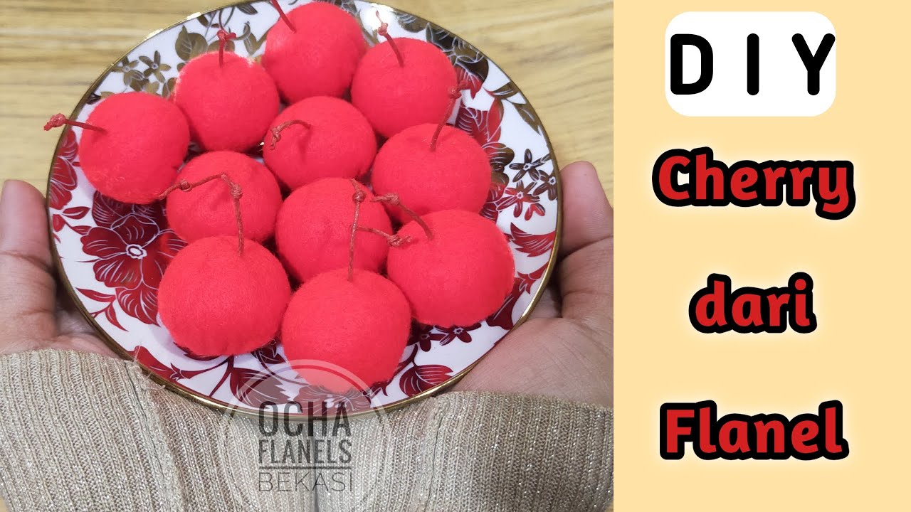 Tutorial || Cherry Flanel || Felt Cherry - YouTube