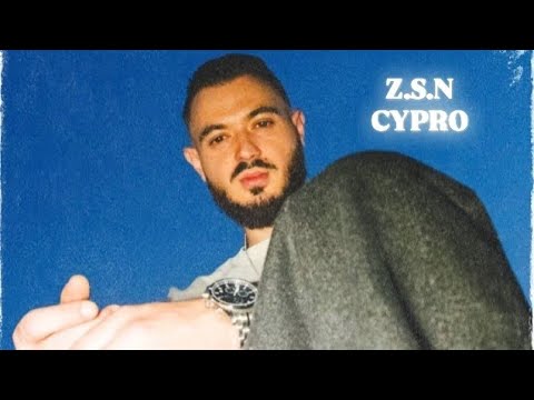 CYPRO - Z.S.N. (Mood Video)