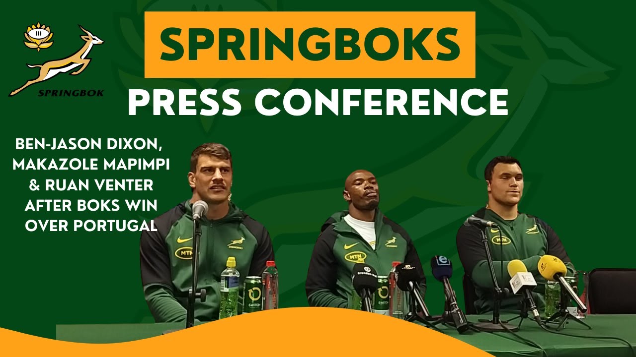 SPRINGBOKS: Player presser: Ben-Jason Dixon, Makazole Mapimpi & Ruan ...