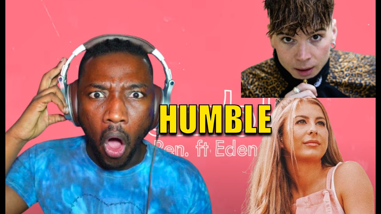 Singer Reacts To Ren - Humble Feat. Eden Nash - YouTube