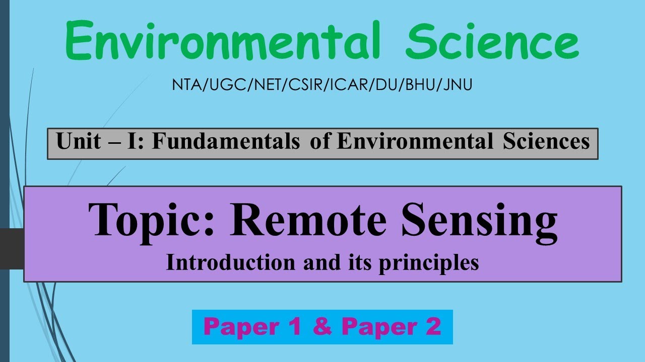 Lec 1 | Remote Sensing | Introduction and its Principles ...