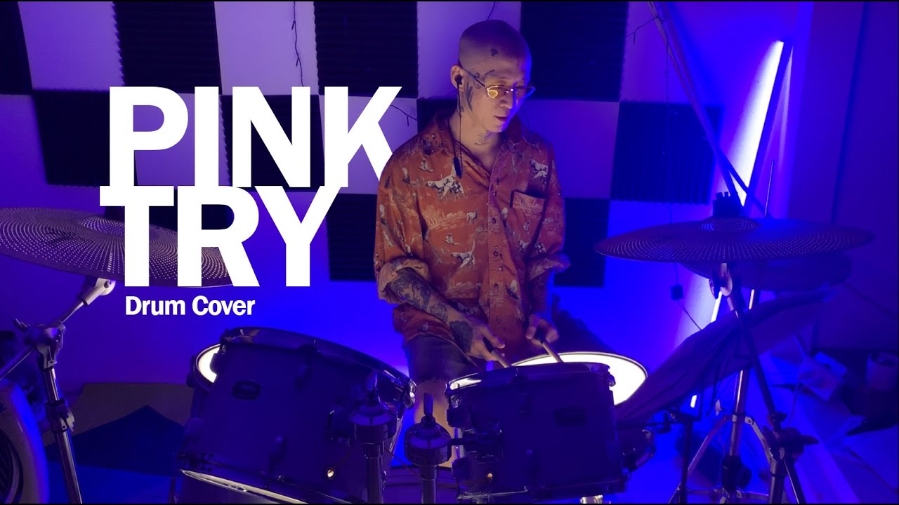 Try - Pink (Drum Cover) - YouTube