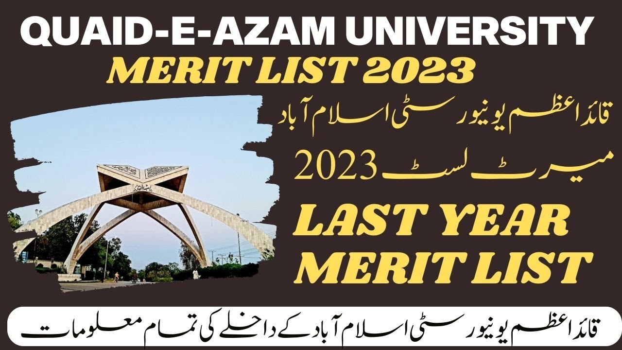 Quaid E Azam University Islamabad Merit List 2023 QUA Last Year Merit Quaid E Azam University Islamabad Merit List 2023 QUA Last Year Merit