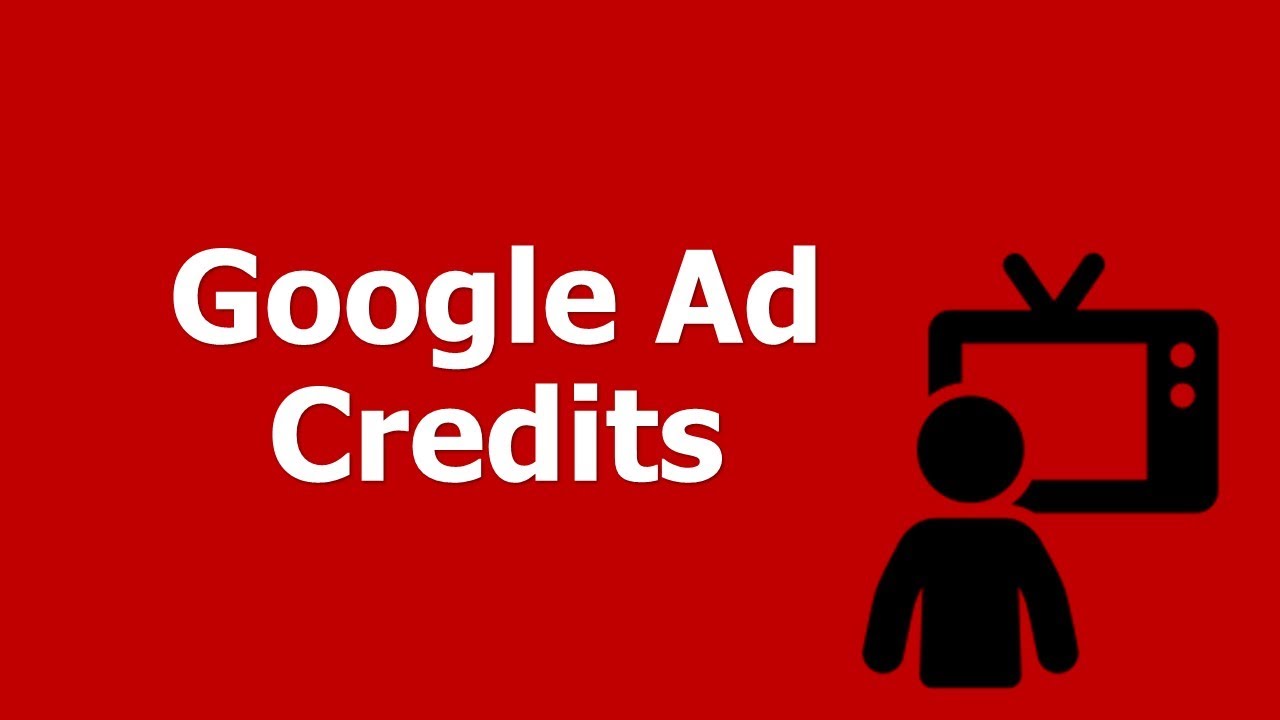 Google Ads Credits Getting Free Money From Google During COVID 19 Google Ads Credits Getting Free Money From Google During COVID 19