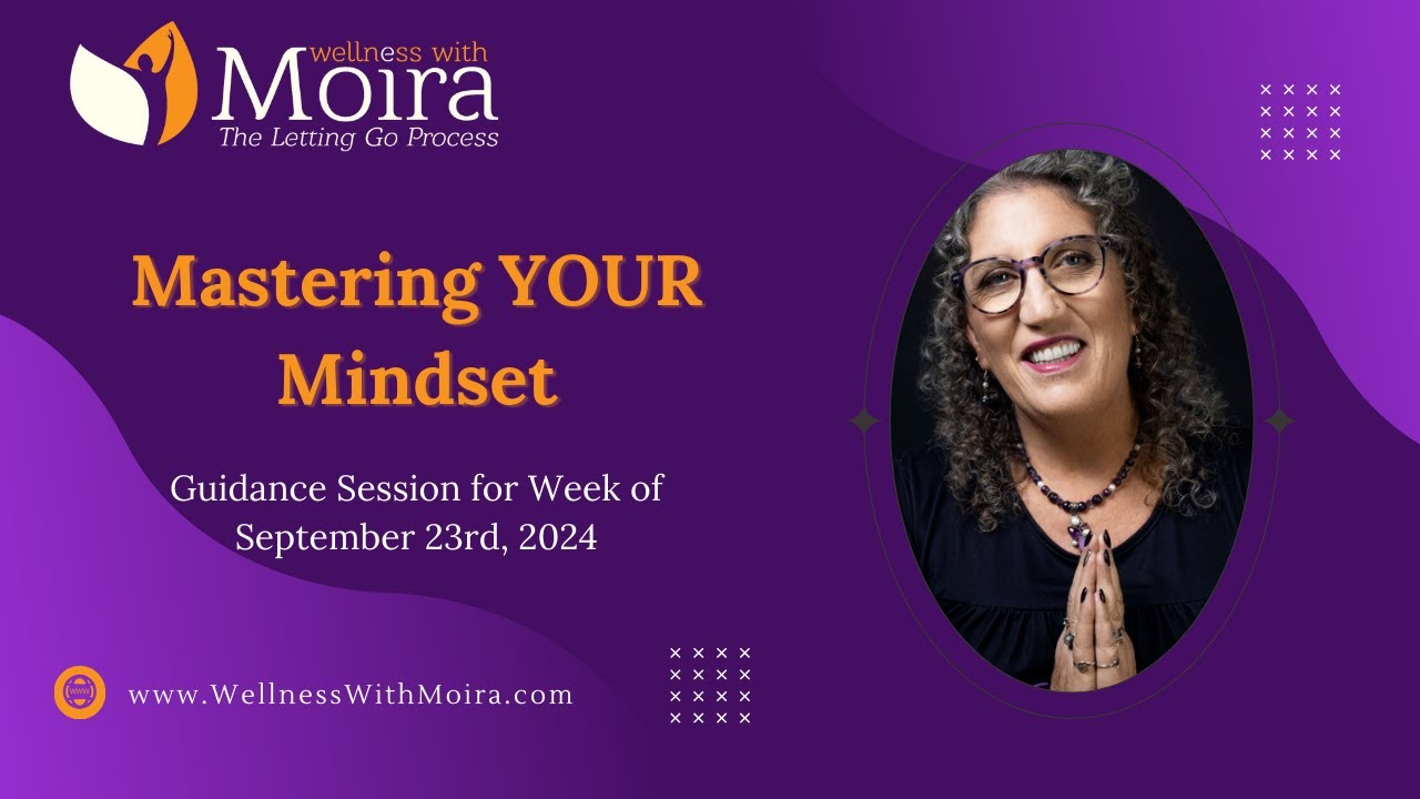 Mastering YOUR Mindset ~ September 23rd, 2024 - YouTube