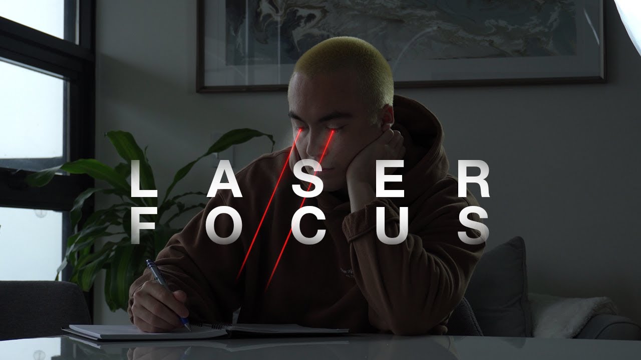 The BEST METHOD to Laser Focus in 2024 - YouTube