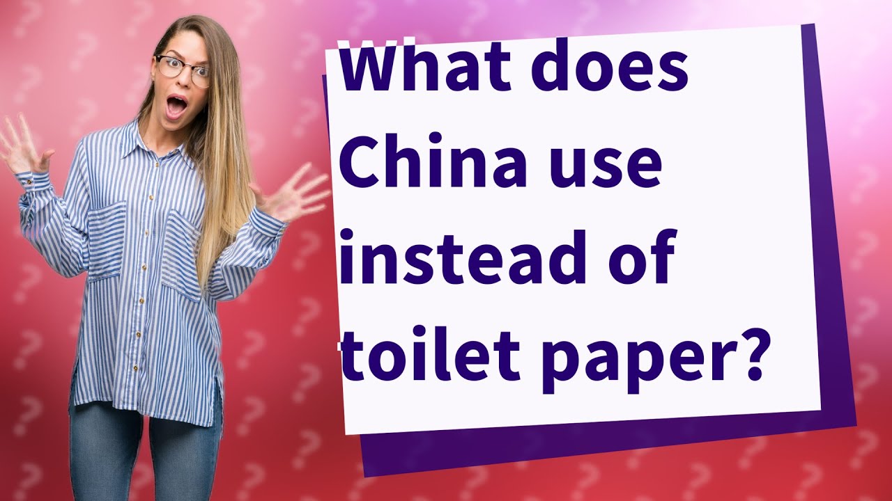 What Does China Use Instead Of Toilet Paper YouTube what-does-china-use-instead-of-toilet-paper-youtube