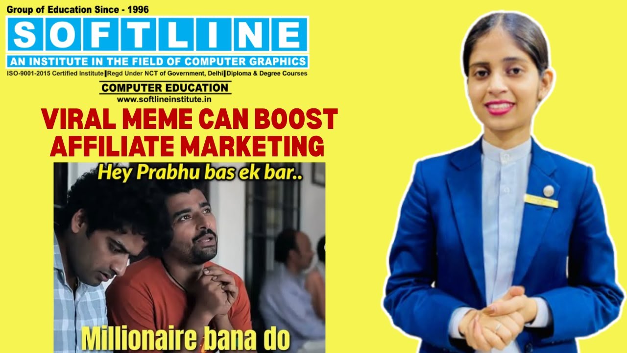 How Viral Memes Can Boost Affiliate Income 💸 | Kareena Ma’am | Softline ...