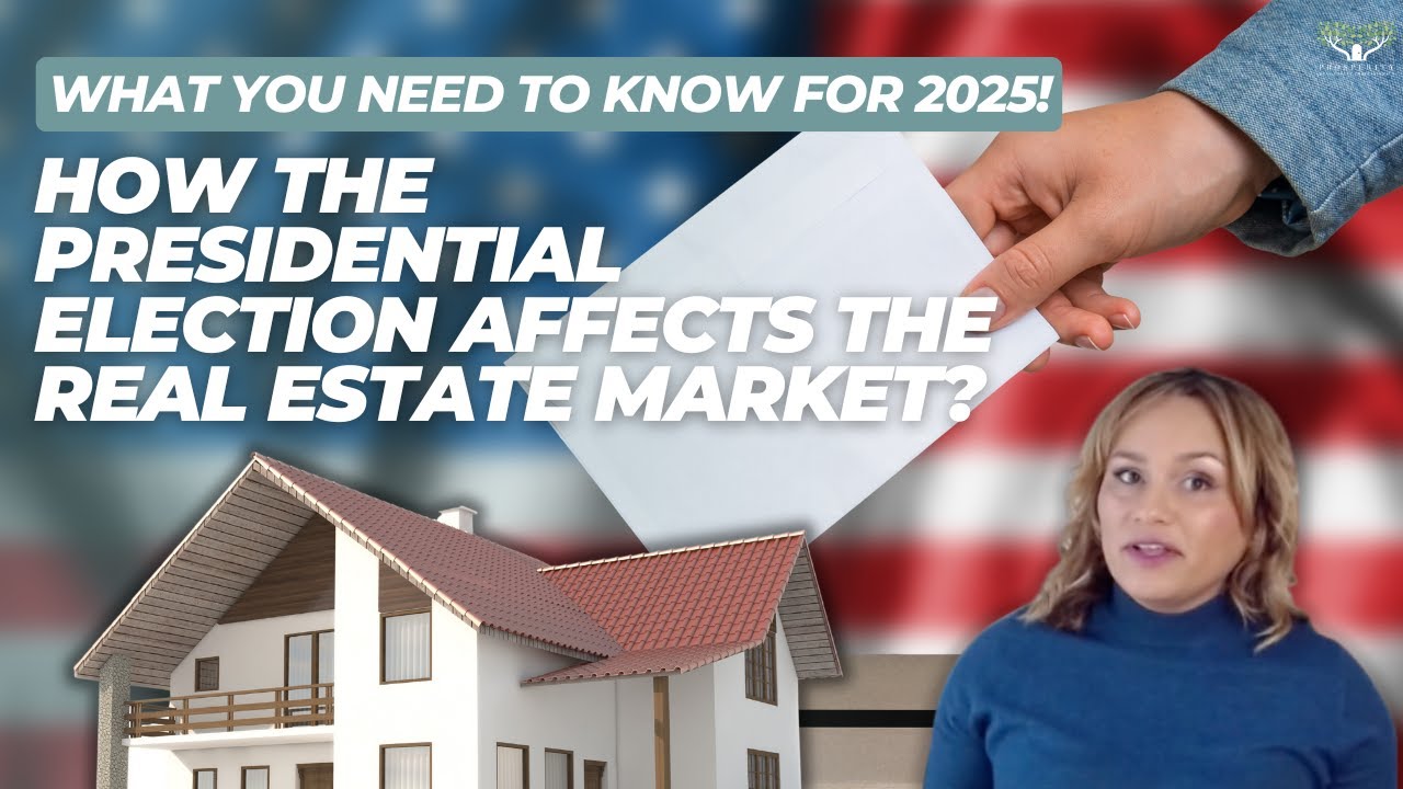 How the Presidential Election Affects the Real Estate Market | What You ...