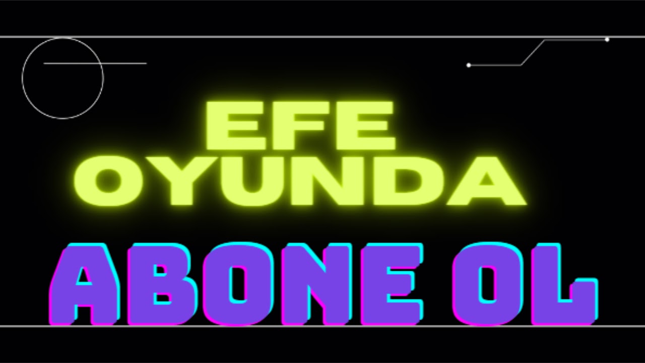 EFE OYUNDA Canlı Yayını - YouTube