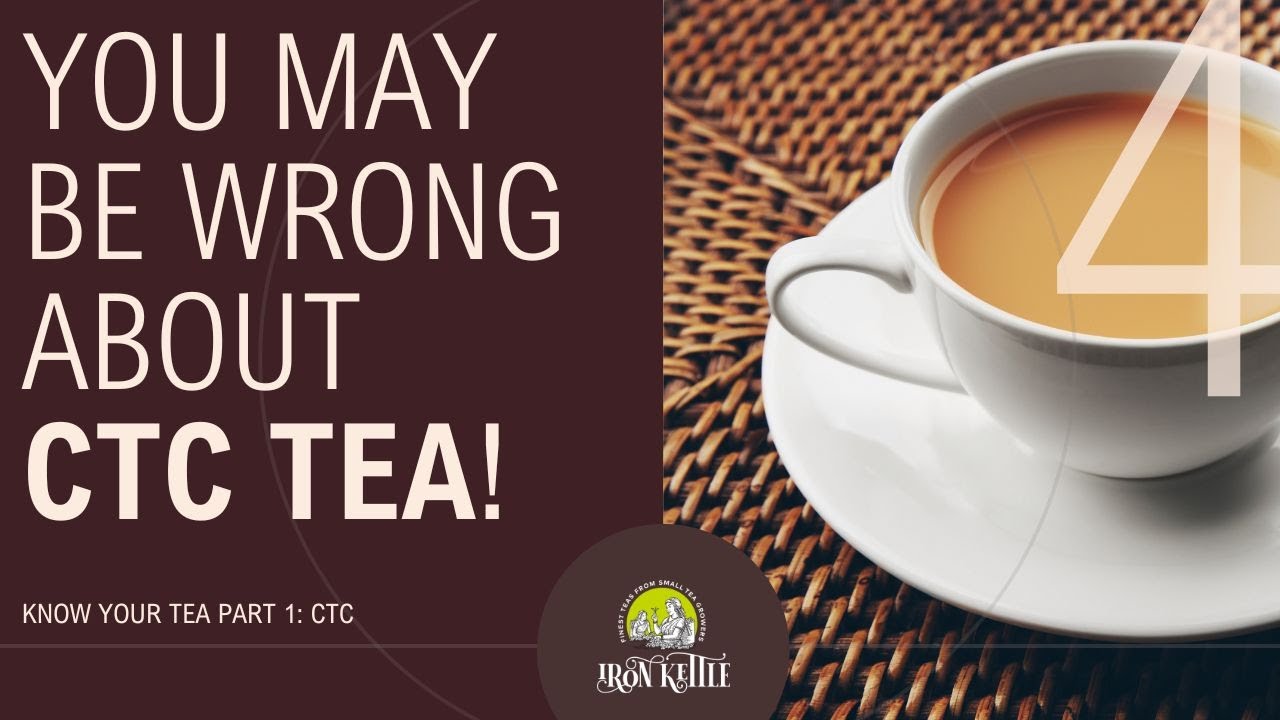 Episode 4 - Know Your Tea Part 1 - Crush Tear Curl - YouTube