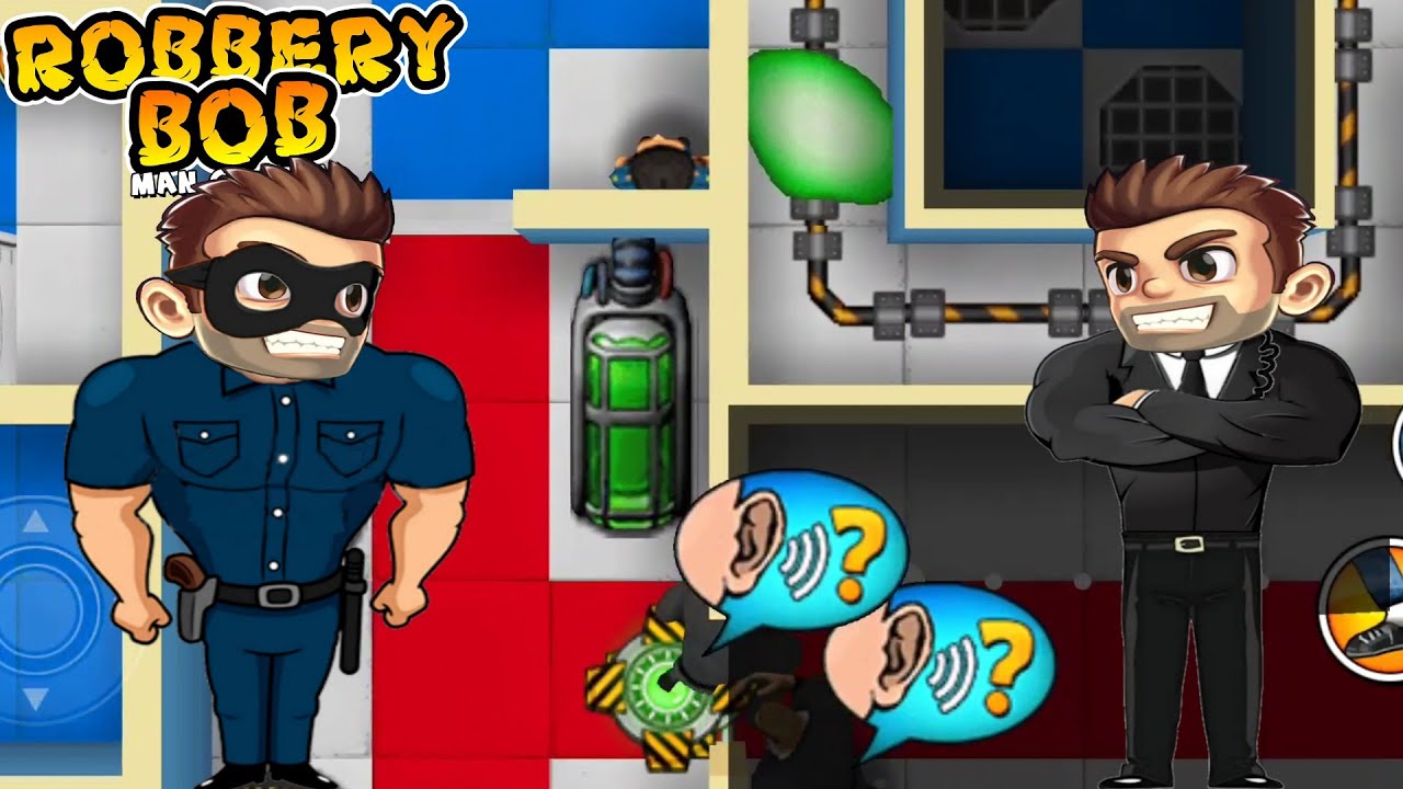 Robbery Bob | Extras : Use Skinny Cop Costume - Use Tool Part 408 - YouTube