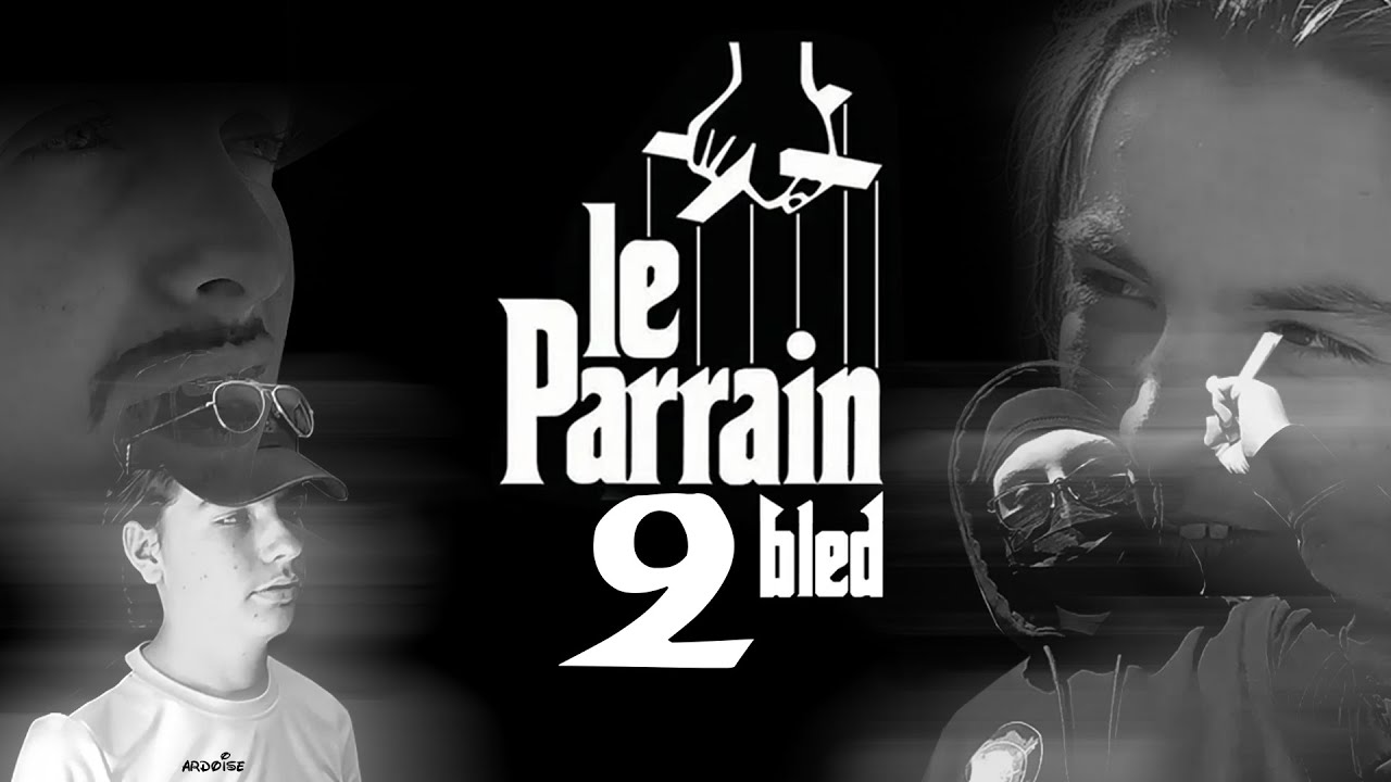 S2 - EP1 LE PARRAIN 2 BLED - MOVIE OF BLED - YouTube