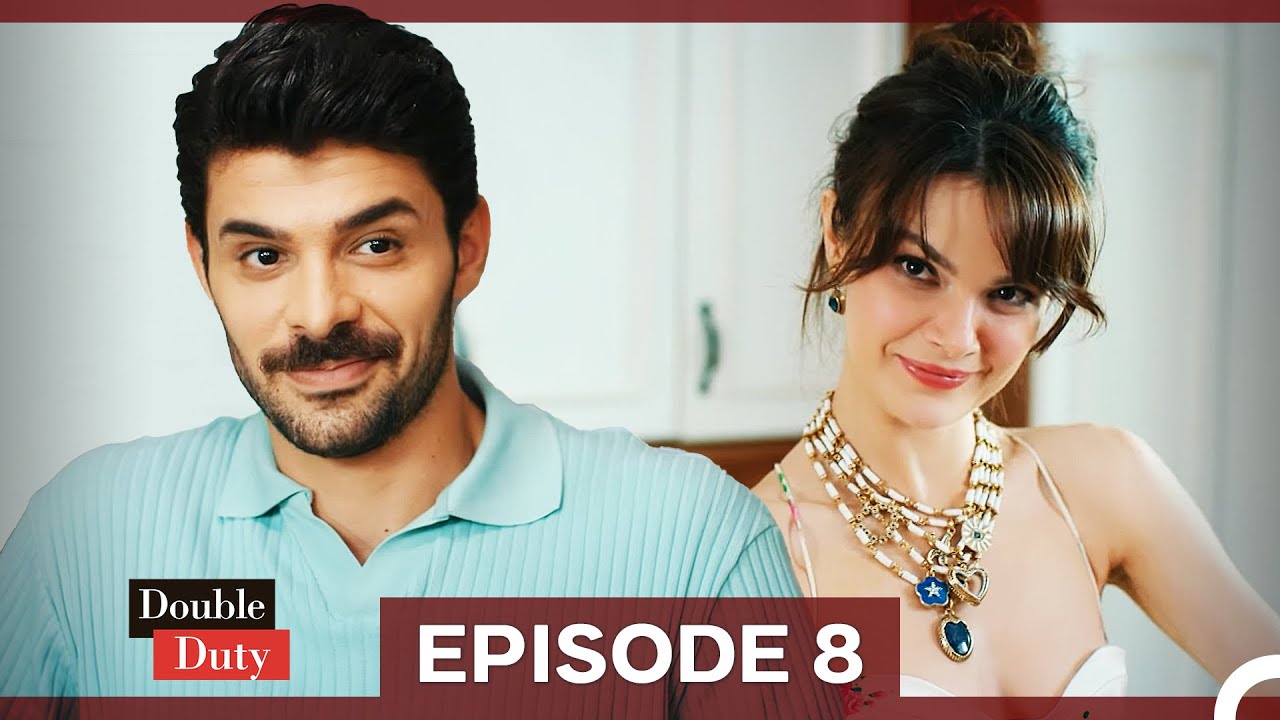 Double Duty Episode 8 (Urdu Dubbed) - YouTube