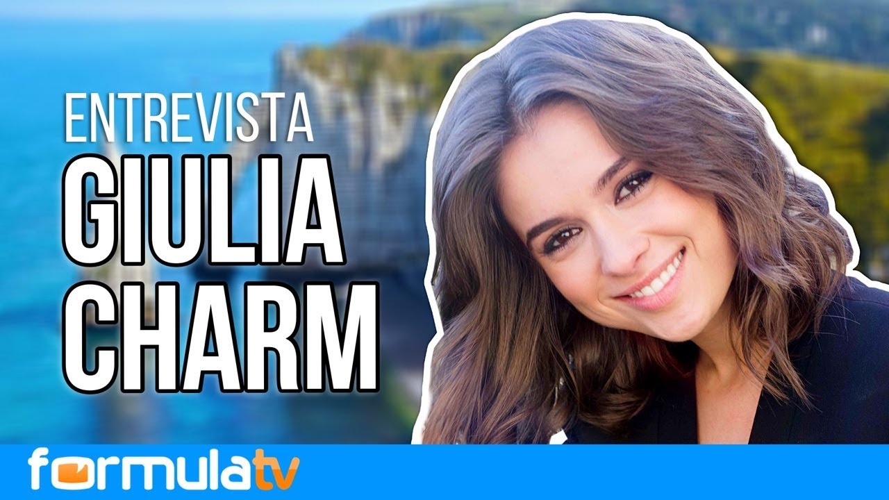 Giulia Charm ('Vivir sin permiso') recuerda su llegada a España desde ...
