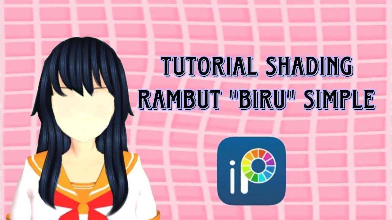 Tutorial Shading rambut "biru" simple || 🥨sakura school simulator - YouTube