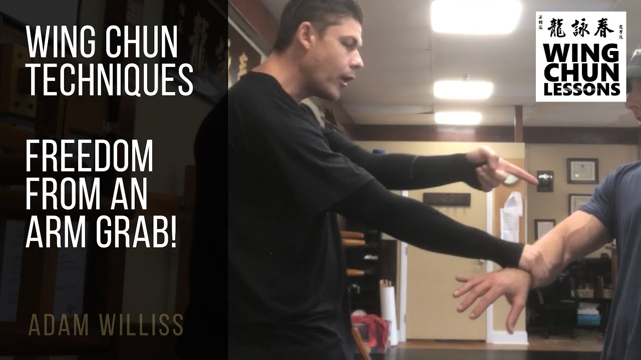 How to Get Out of an Arm Grab - (Wing Chun Techniques) - YouTube