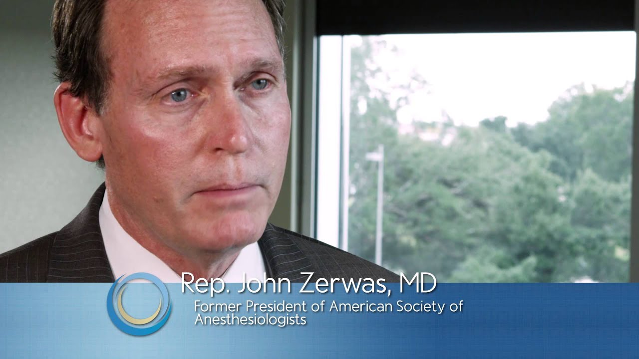 Anesthesia's Role in Healthcare Reform Rep John Zerwas, MD - YouTube