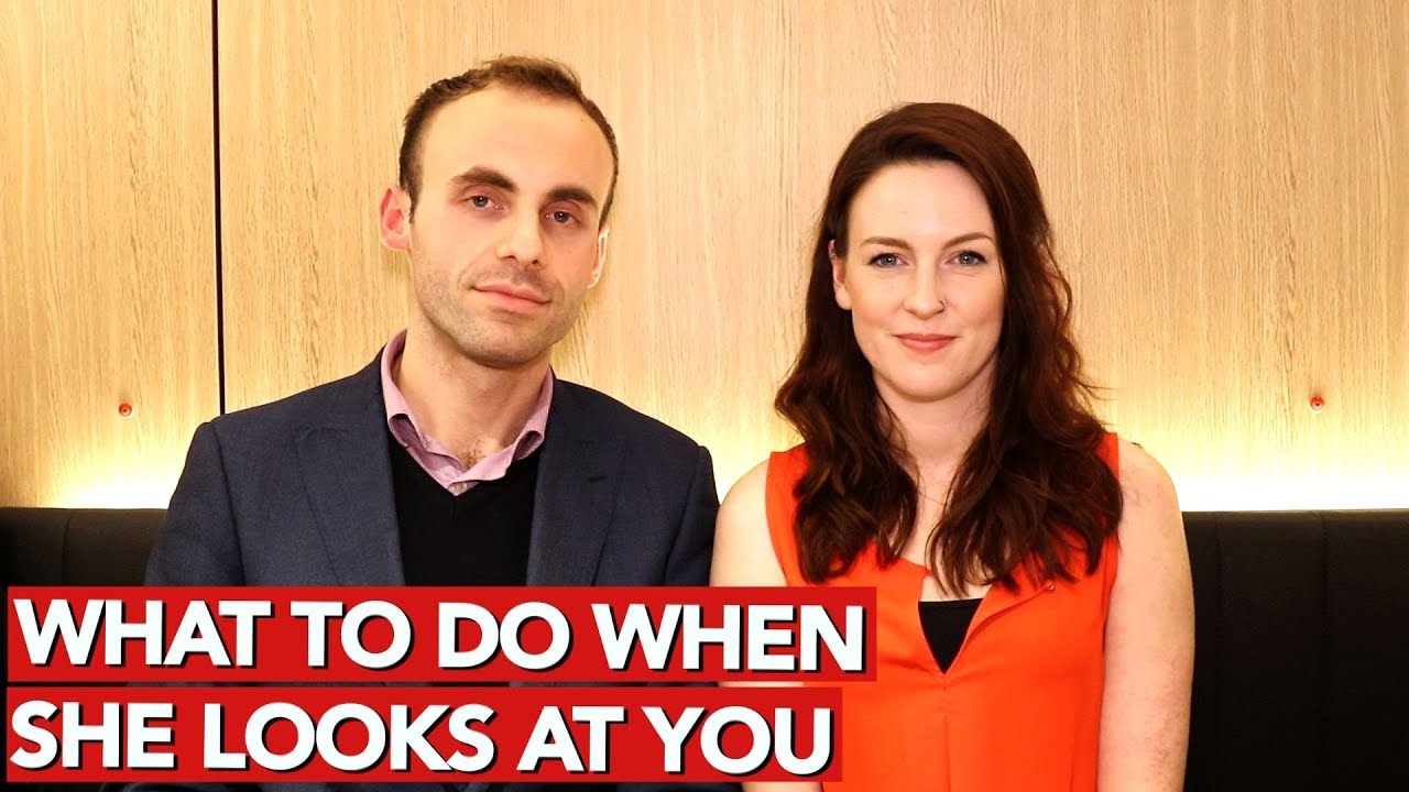What to Do When She Looks At You? - YouTube