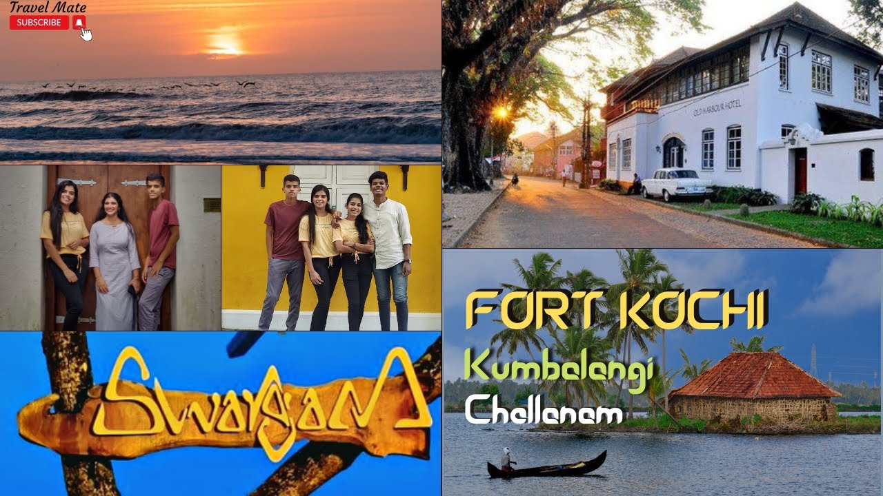 FORT KOCHI | KUMBALANGI | CHELLANAM | SWARGAM BACKWATERS | TRAVEL MATE ...