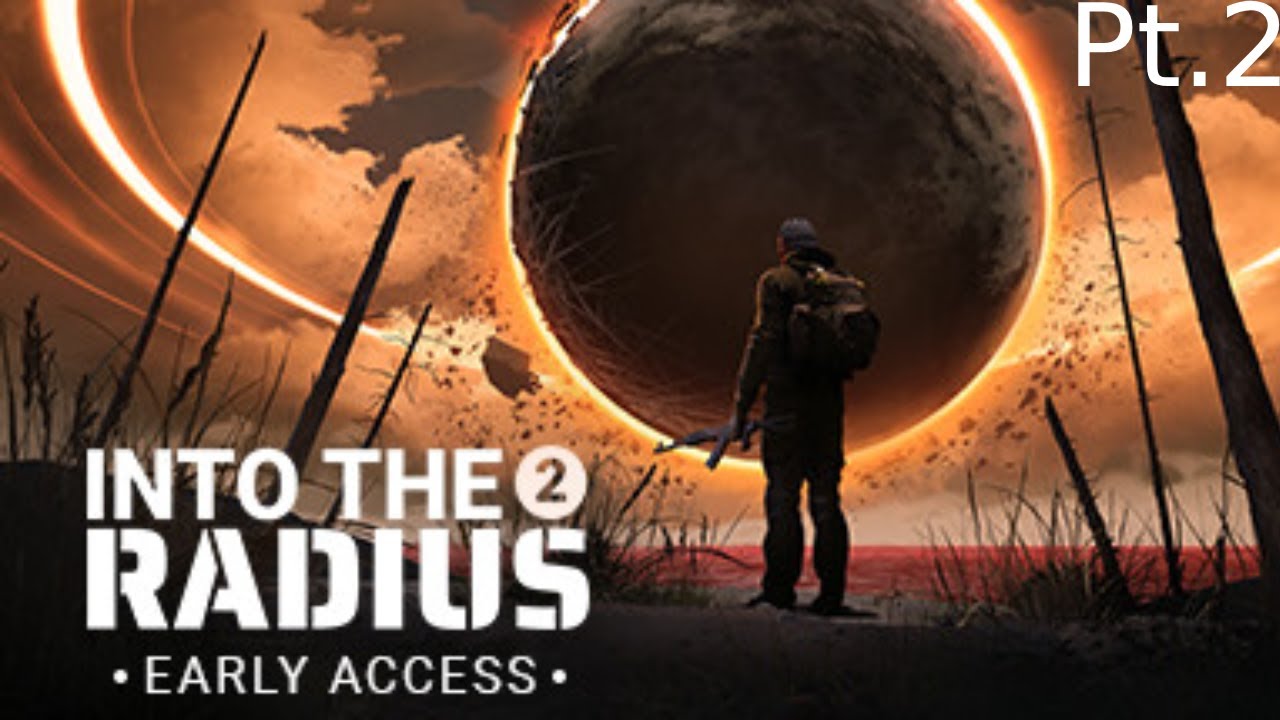 It Gets Seriously Dark In The Radius | Into The Radius 2 - YouTube