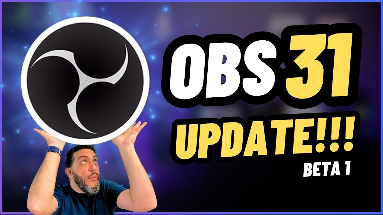 OBS STUDIO 31 Já está Chegando!!! Confira as Novidades! (versão Beta 1 ...